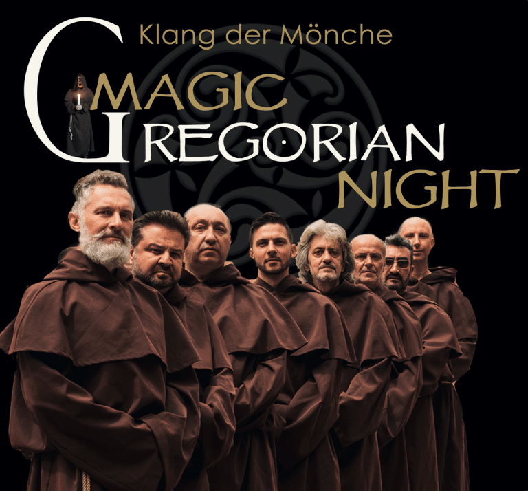 Magic Gregorian Night - Klang der Mönche - Termine und mehr